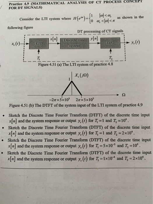 Solved Practice 4.9 (MATHEMATICAL ANALYSIS OF CT PROCESS | Chegg.com