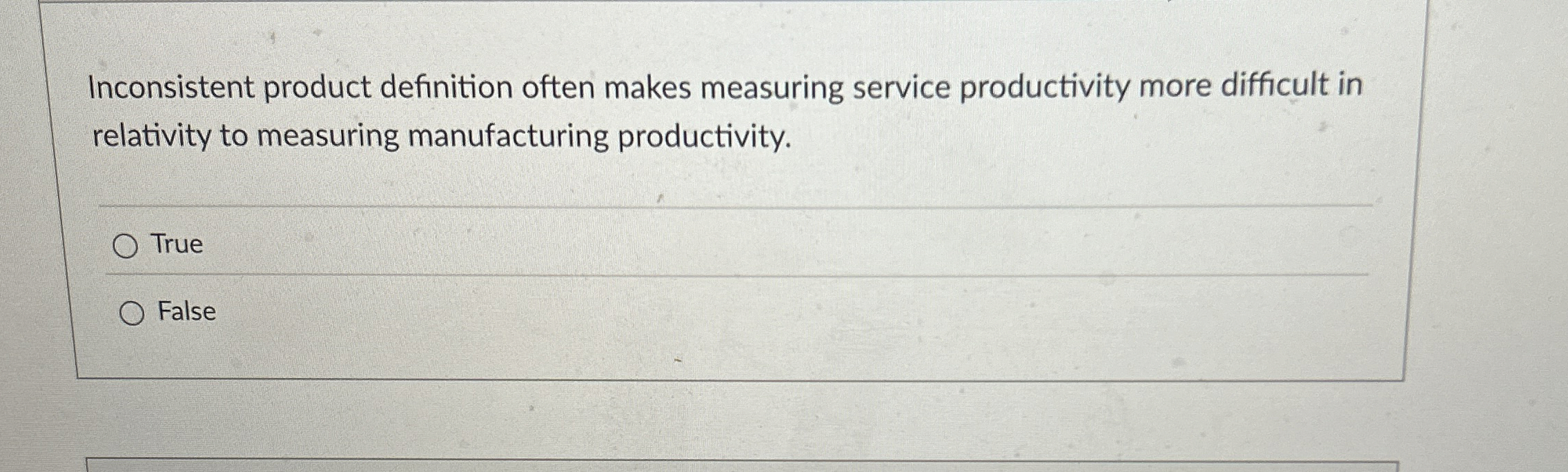Solved Inconsistent product definition often makes measuring | Chegg.com
