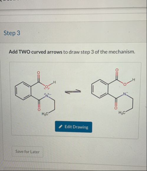 Solved Step 3Add TWO curved arrows to draw step 3 ﻿of the | Chegg.com