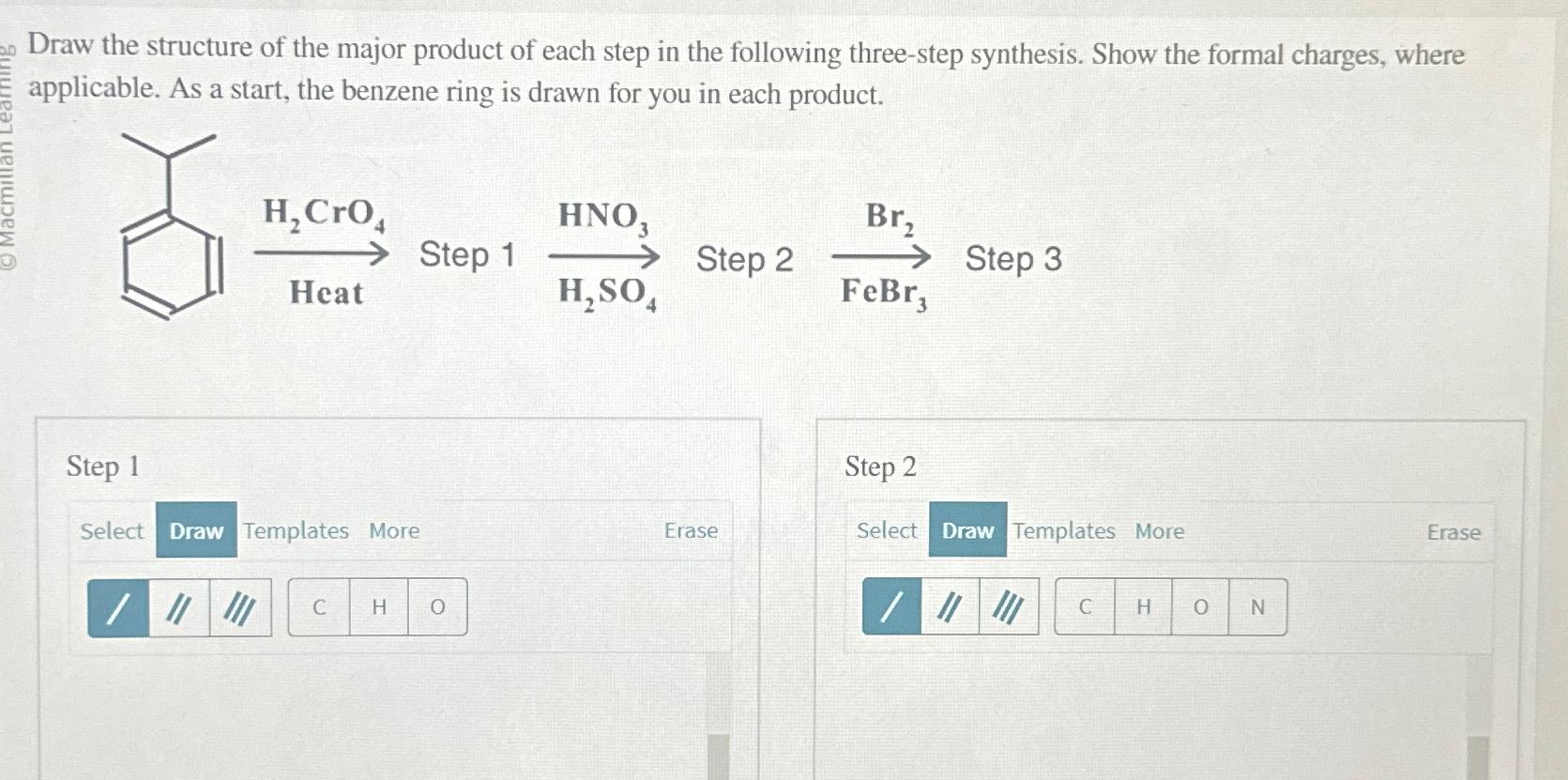 Draw the structure of the major product of each step | Chegg.com