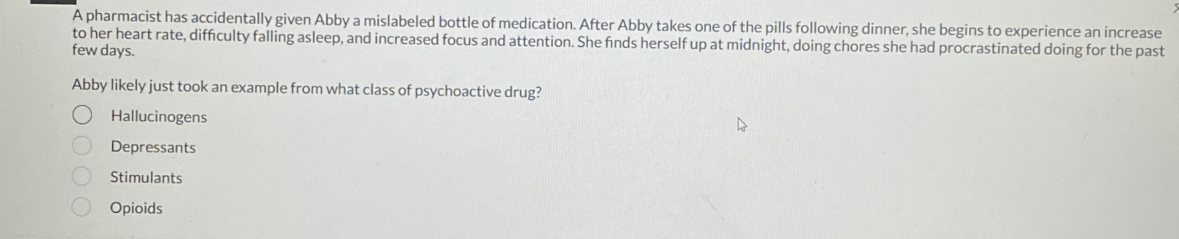 Solved A pharmacist has accidentally given Abby a mislabeled | Chegg.com