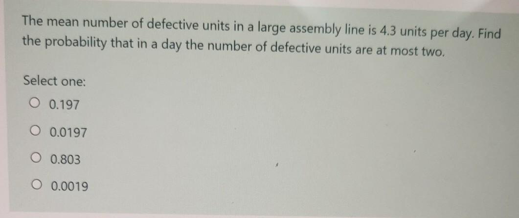 Solved The mean number of defective units in a large | Chegg.com