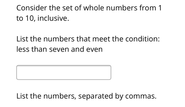 Solved Consider the set of whole numbers from 1 to 10, | Chegg.com