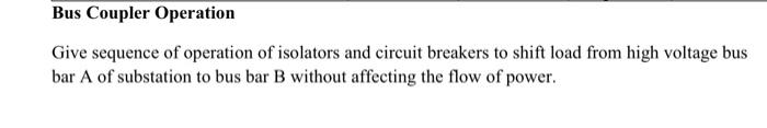 Solved Bus Coupler Operation Give sequence of operation of | Chegg.com