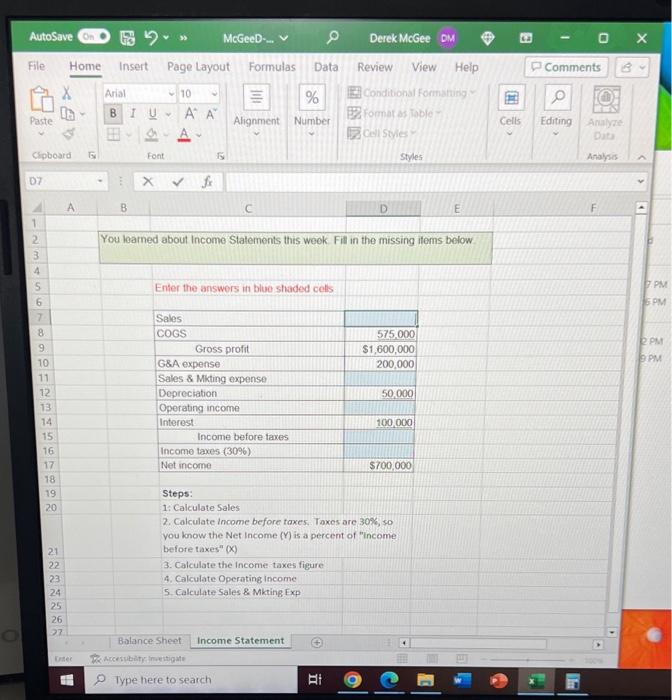 Solved You learned about Income Statements this week. Fit in | Chegg.com