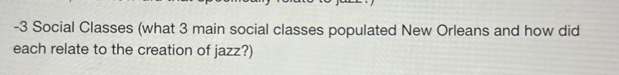 Solved -3 ﻿Social Classes (what 3 ﻿main social classes | Chegg.com