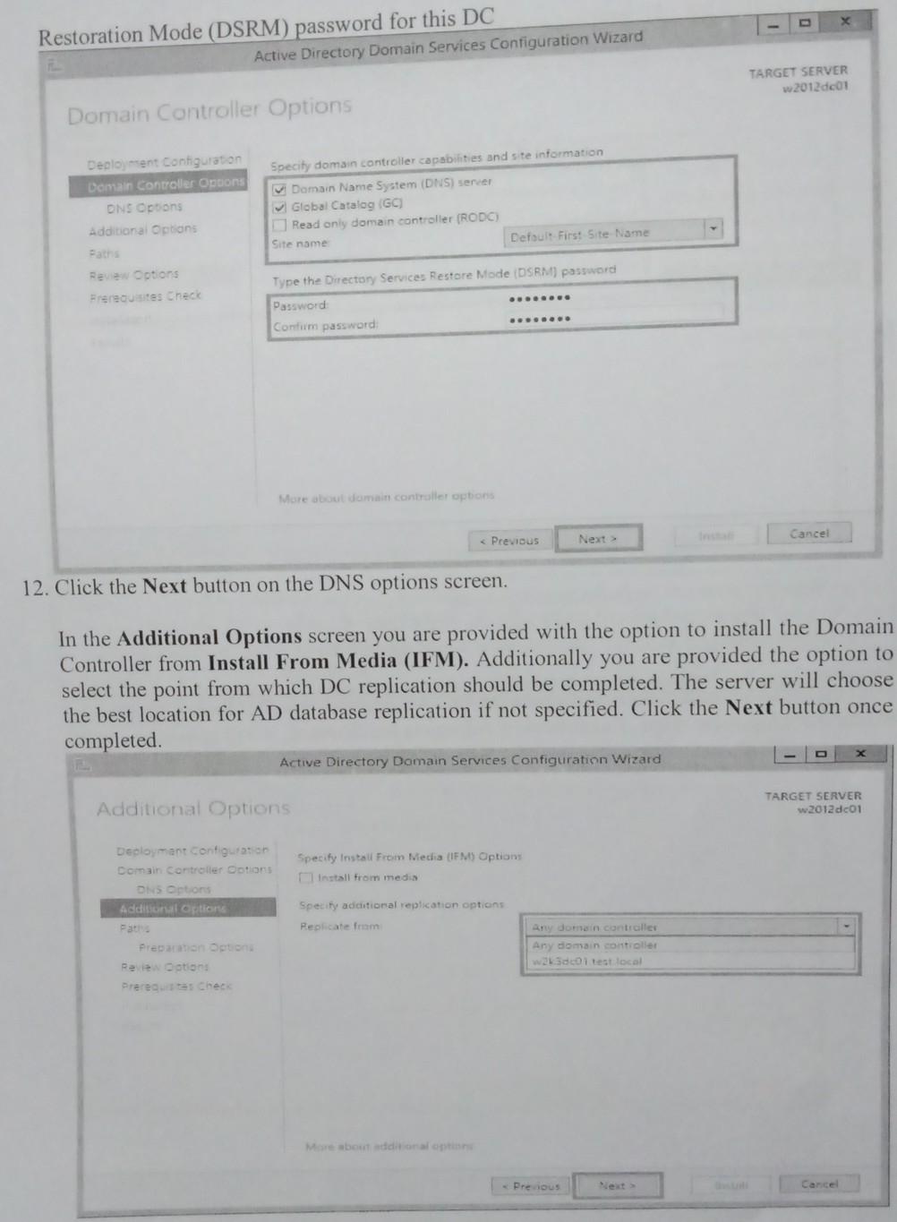 Solved Restoration Mode (DSRM) password for this DC Active | Chegg.com