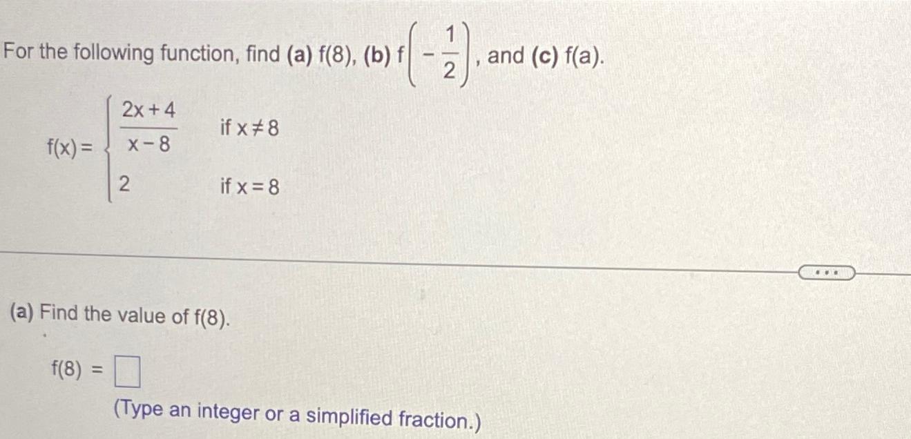 Solved For the following function, find (a) f(8),(b)f(-12), | Chegg.com