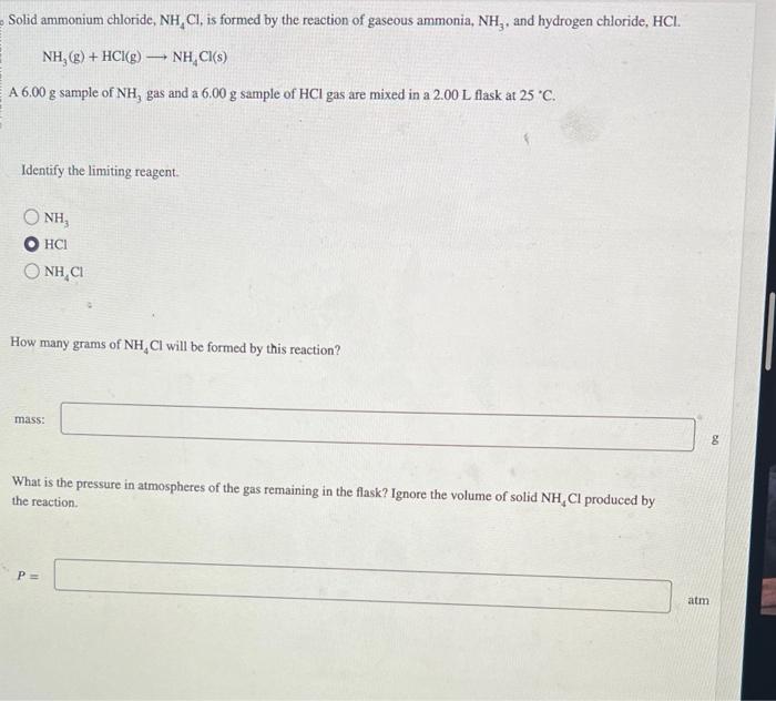 Solved NH3( g)+HCl(g)→NH4Cl(s) A 6.00 g sample of NH3 gas | Chegg.com