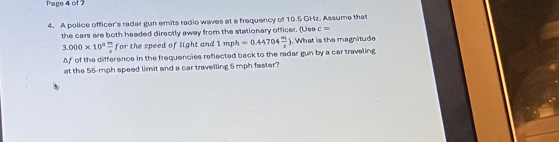Solved A police officer's radar gun emits radio waves at a | Chegg.com