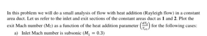 Solved In this problem we will do a small analysis of flow | Chegg.com