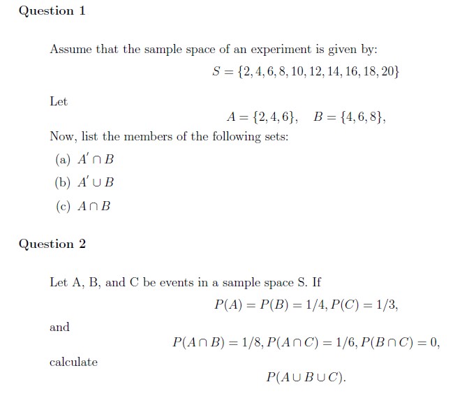 Solved Question 1Assume that the sample space of an | Chegg.com