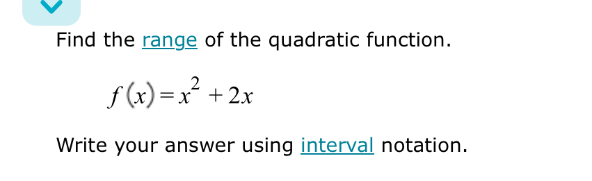 Solved Find the range of the quadratic | Chegg.com