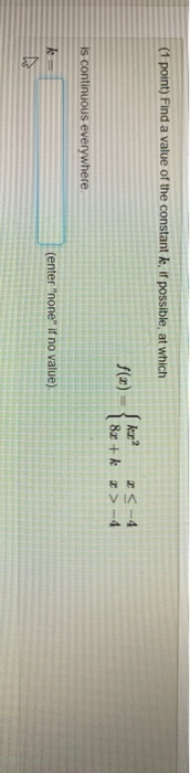 Solved (1 point) Find a value of the constant ke, if | Chegg.com