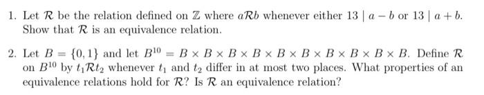 Solved 1. Let R be the relation defined on Z where aRb | Chegg.com