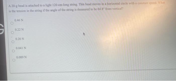 Solved A 20-g bead is attached to a light 120-cm-long | Chegg.com