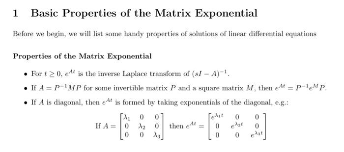 Solved 1 Basic Properties of the Matrix Exponential Before | Chegg.com