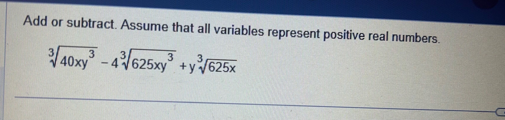 Solved Add or subtract. Assume that all variables represent | Chegg.com