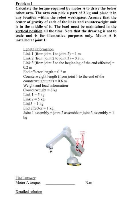 Solved Problem 1 Calculate the torque required by motor A to | Chegg.com