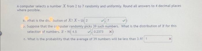 Solved A computer selects a number X from 2 to 7 randomly | Chegg.com