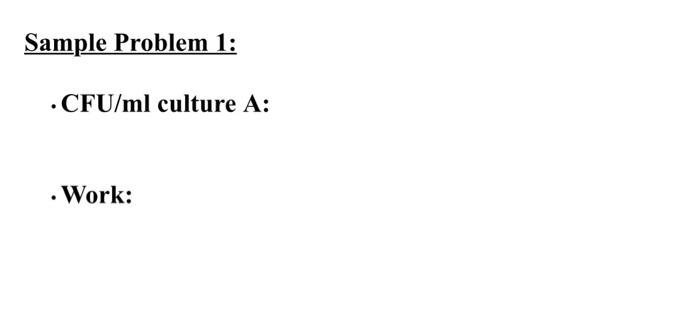 Solved SAMPLE PROBLEMS: CALCULATE THE NUMBER OF BACTERIA PER | Chegg.com
