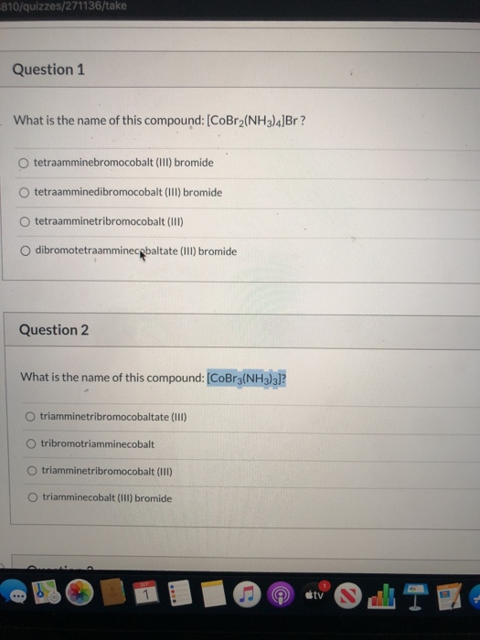 Solved 810/quizzes/271136/take Question 1 What is the name | Chegg.com