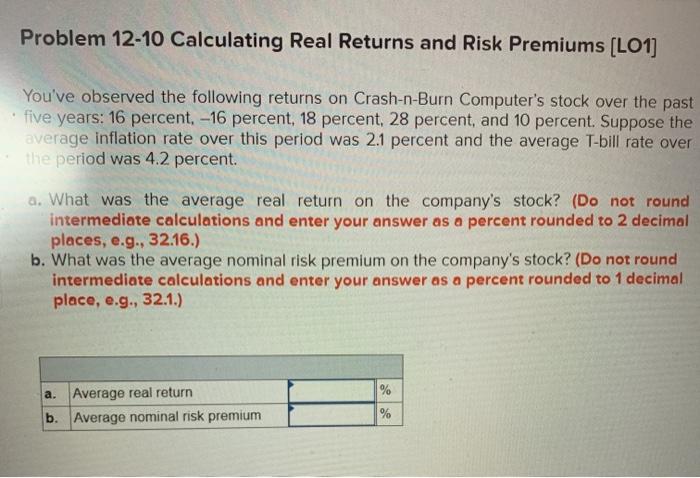 Solved Problem 12-10 Calculating Real Returns and Risk | Chegg.com