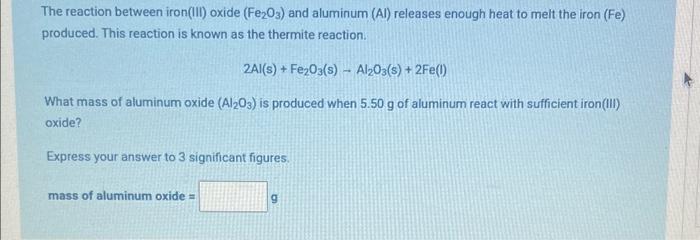 Solved The reaction between iron(III) oxide (Fe2O3) and | Chegg.com