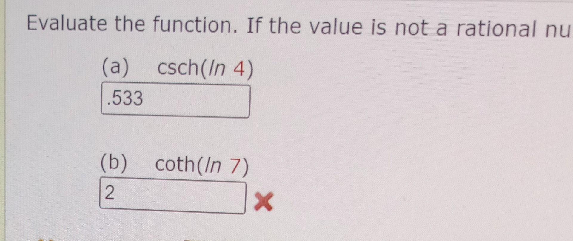 Solved Evaluate the function. If the value is not a rational | Chegg.com