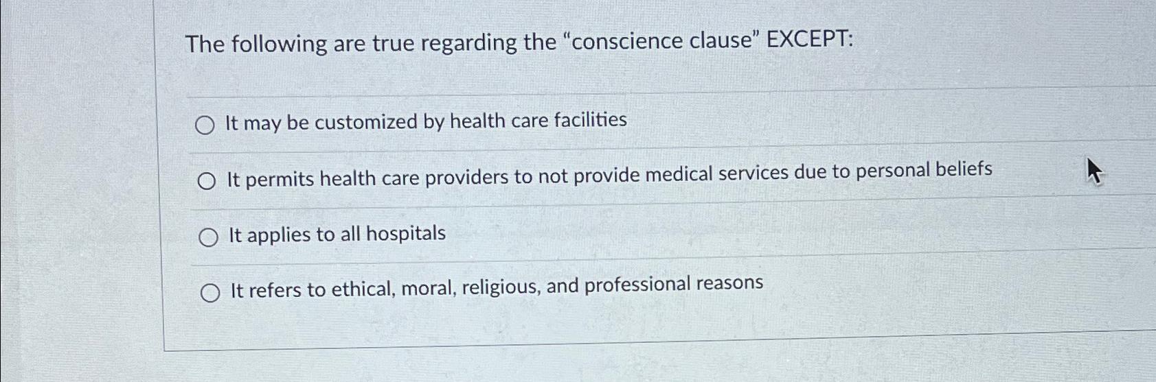 Solved The following are true regarding the "conscience | Chegg.com
