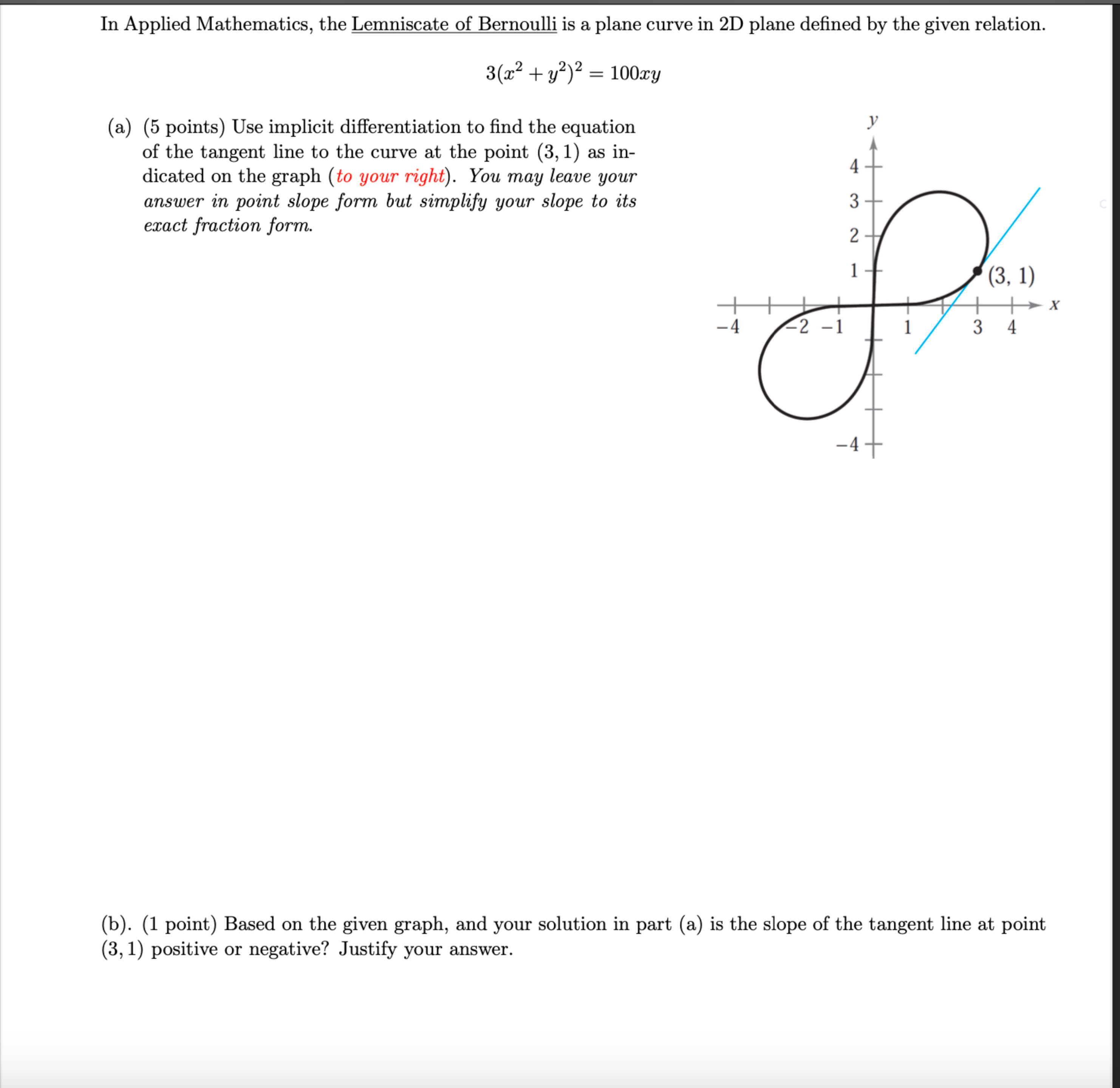 Solved In Applied Mathematics, the Lemniscate of Bernoulli | Chegg.com