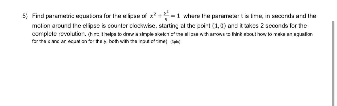 Solved Find parametric equations for the ellipse of x2+y29=1 | Chegg.com