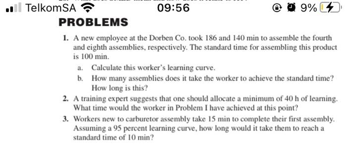 Solved 1. A new employee at the Dorben Co. took 186 and 140 | Chegg.com