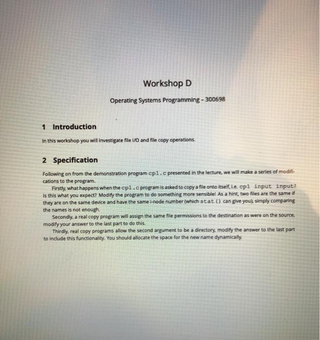 Workshop D Operating Systems Programming - 300698 1 | Chegg.com