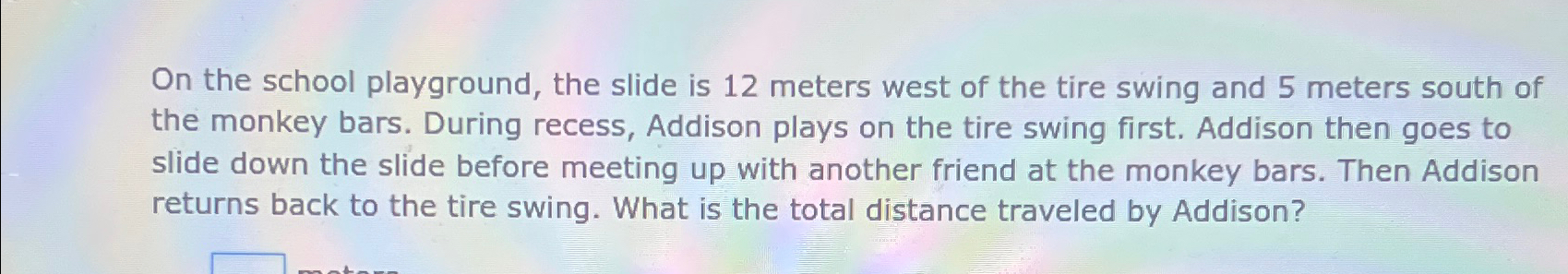 Solved On the school playground, the slide is 12 ﻿meters | Chegg.com