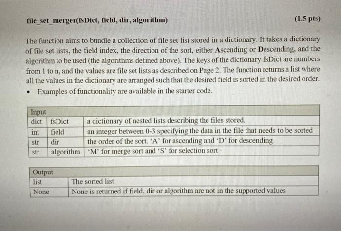 Solved file set merger(fsDict, field, dir, algorithm) (1.5 | Chegg.com