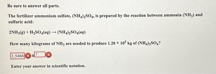 Solved Be sure to answer all parts. The fertilizer ammonium | Chegg.com
