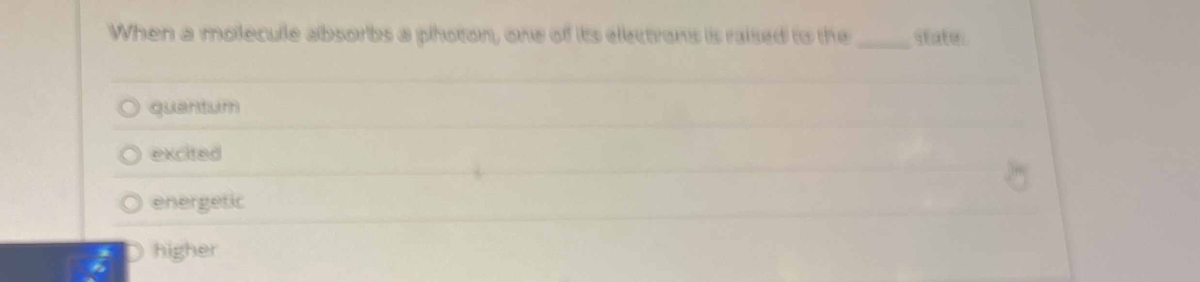 Solved When a molecule absorbs a photon, one of tis | Chegg.com