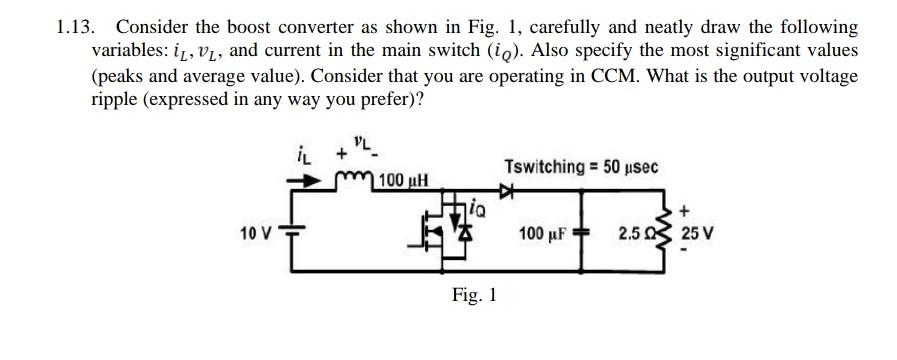 Solved 1.13. Consider the boost converter as shown in Fig. | Chegg.com