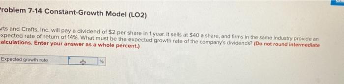 Solved Problem 7-14 Constant-Growth Model (LO2) arts and | Chegg.com