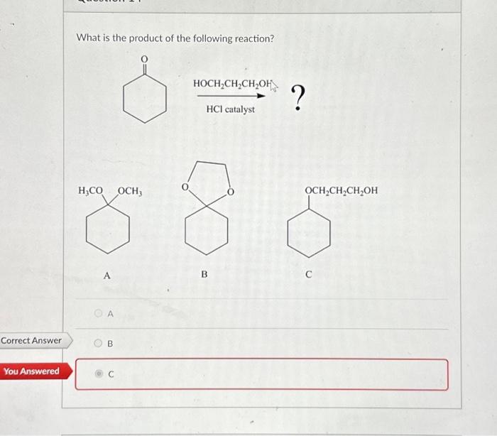 Solved HCl catalyst HOCH2CH2CH2OH What is the product of the | Chegg.com