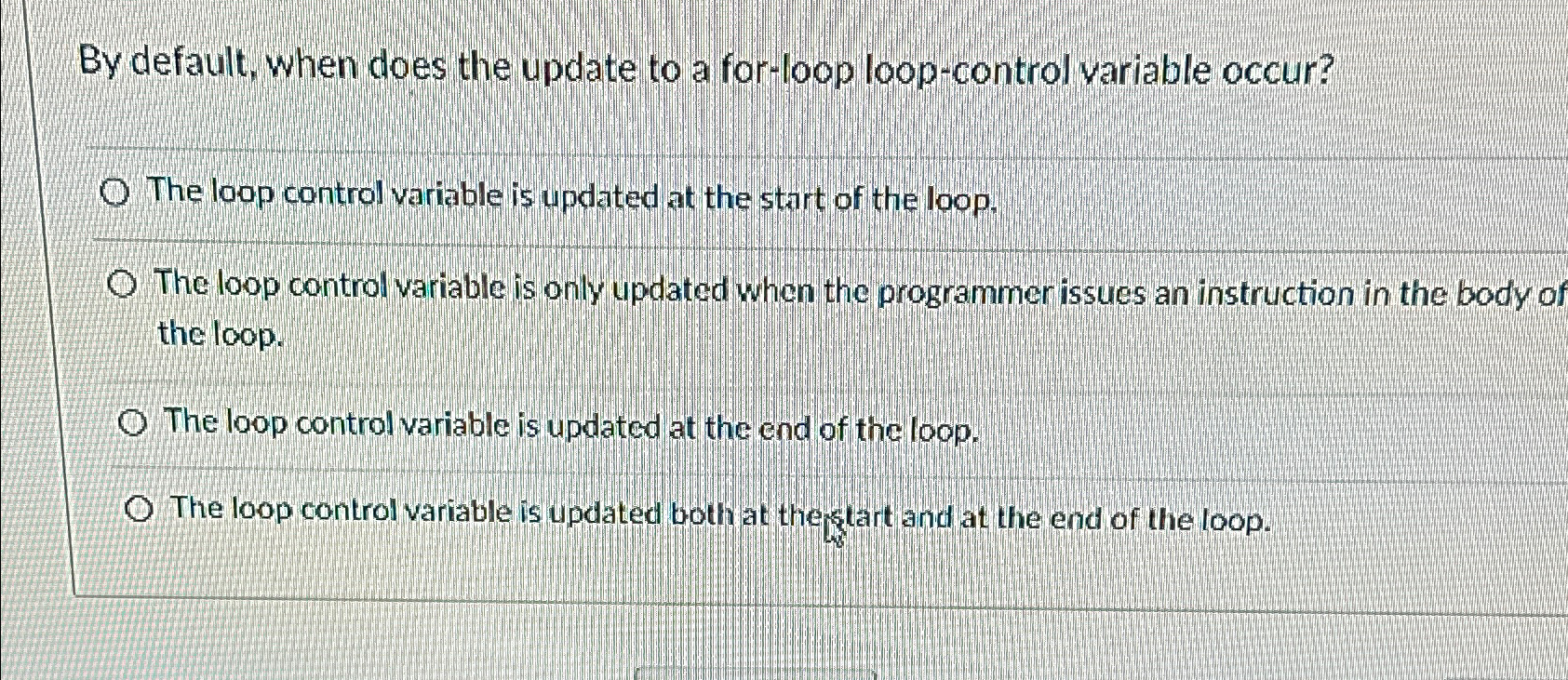 Solved By default, when does the update to a for-loop | Chegg.com