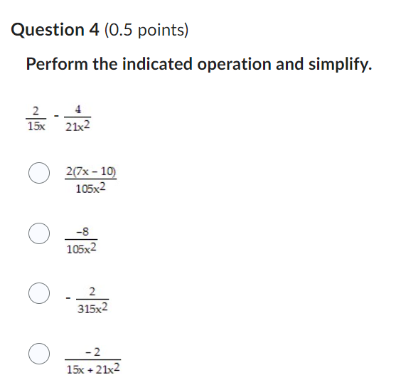 Solved Question 4 ( 0.5 ﻿points)Perform the indicated | Chegg.com