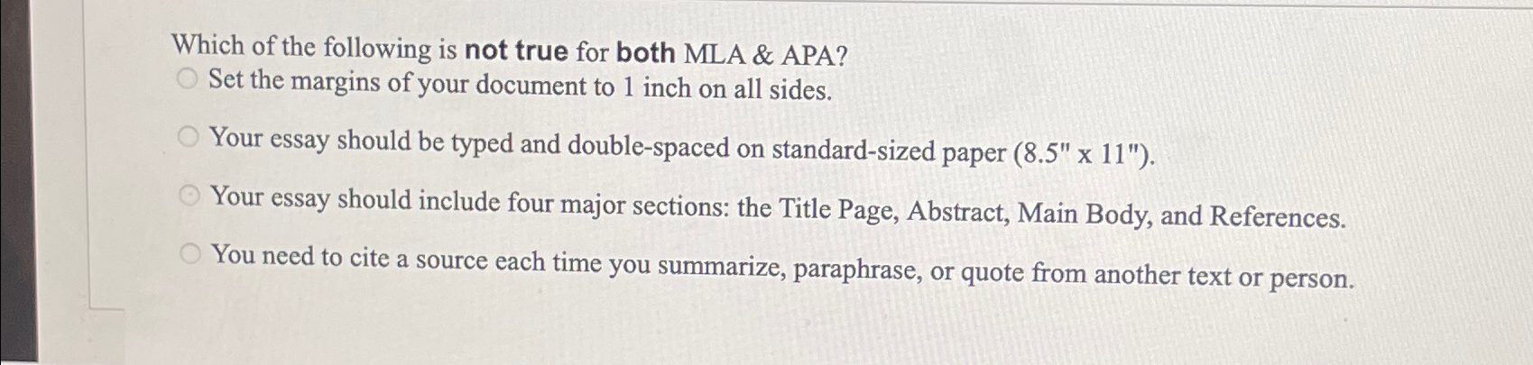 Solved Which of the following is not true for both MLA & | Chegg.com