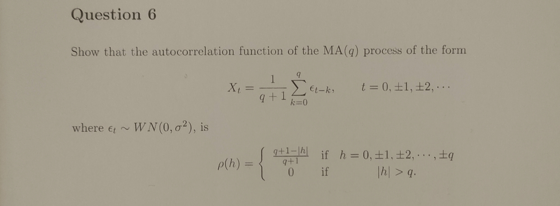 Solved Question 6Show that the autocorrelation function of | Chegg.com