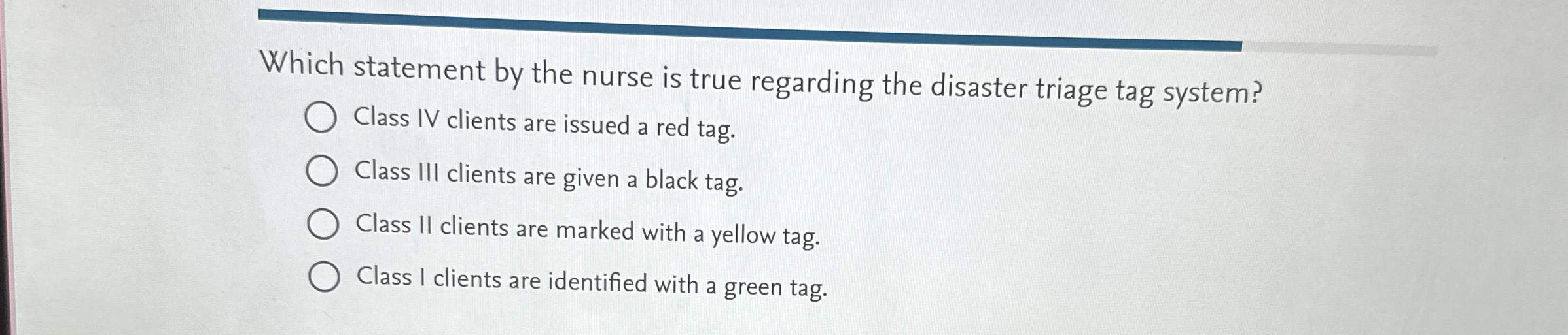 Solved Which statement by the nurse is true regarding the | Chegg.com