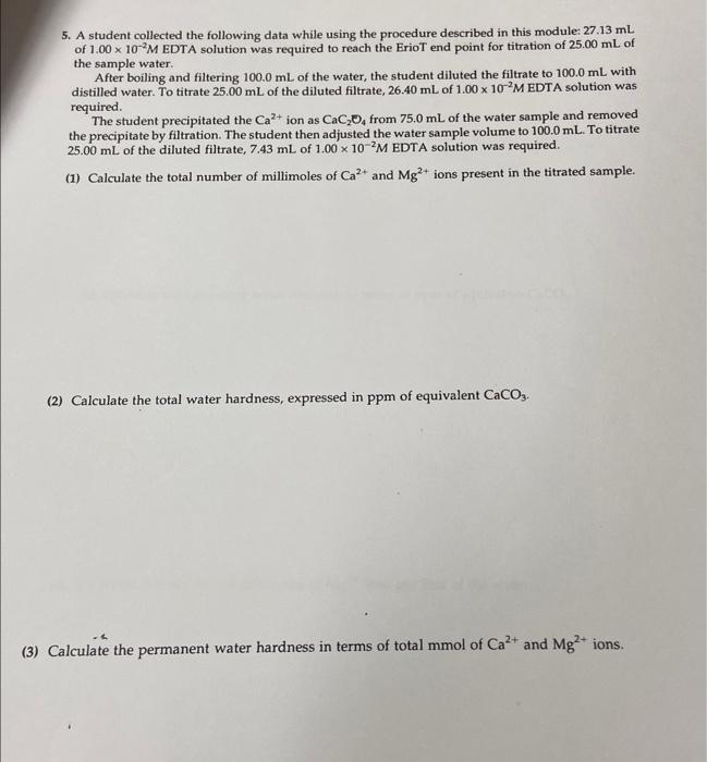 Solved 5. A student collected the following data while using | Chegg.com