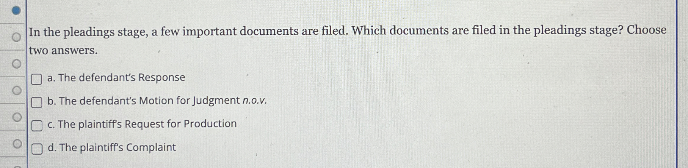 Solved In the pleadings stage, a few important documents are | Chegg.com