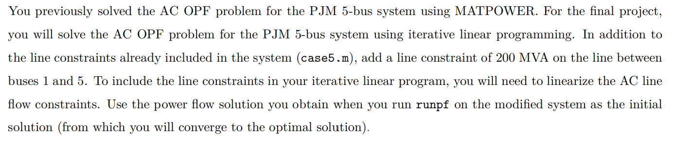 Solved You previously solved the AC OPF problem for the PJM | Chegg.com