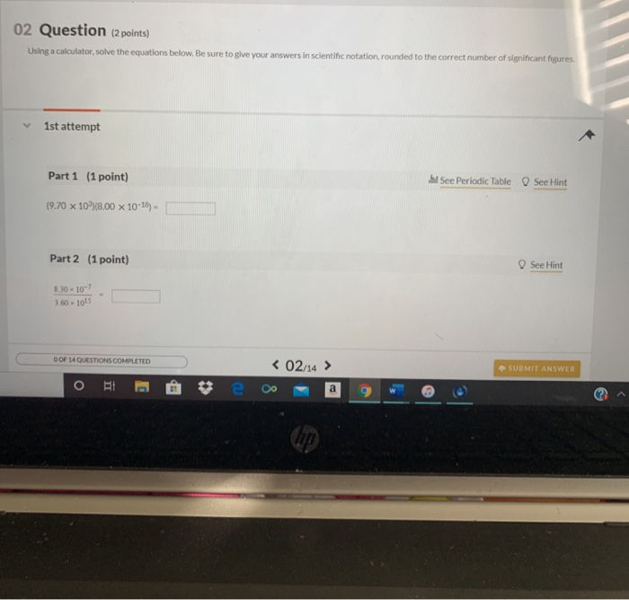 Solved 02 Question (2 points) Using a calculator, solve the | Chegg.com